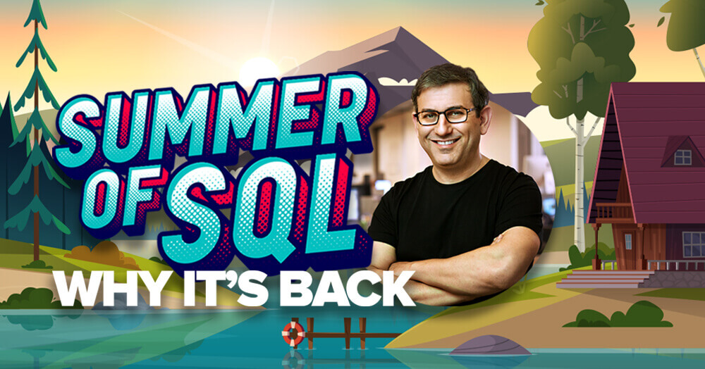 Summer of SQL: Why It's Back - Alteryx
